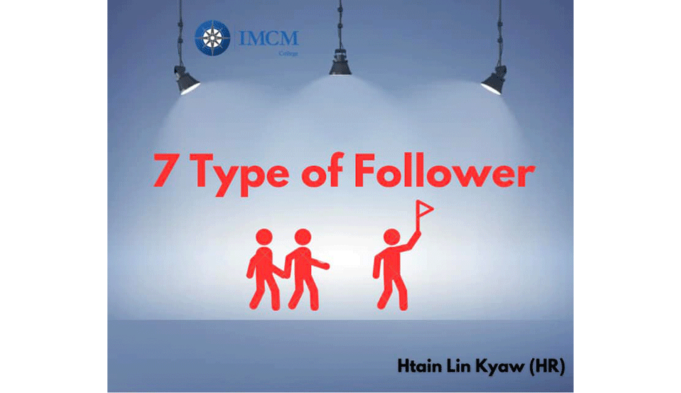 Seven Type of Follower – TMW